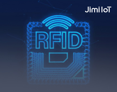 How Much Do You Know About RFID Technology? - Jimi IoT Shenzhen